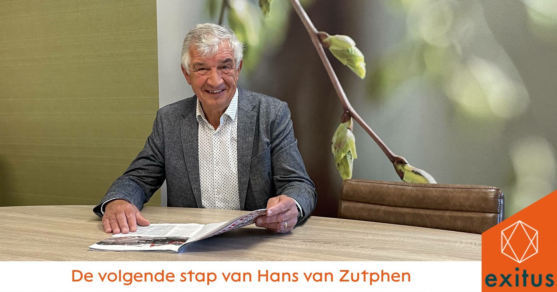 De volgende stap van Hans van Zutphen | Exitus